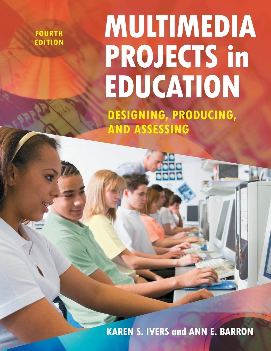 Amazon | Multimedia Projects in Education: Designing, Producing, And ...