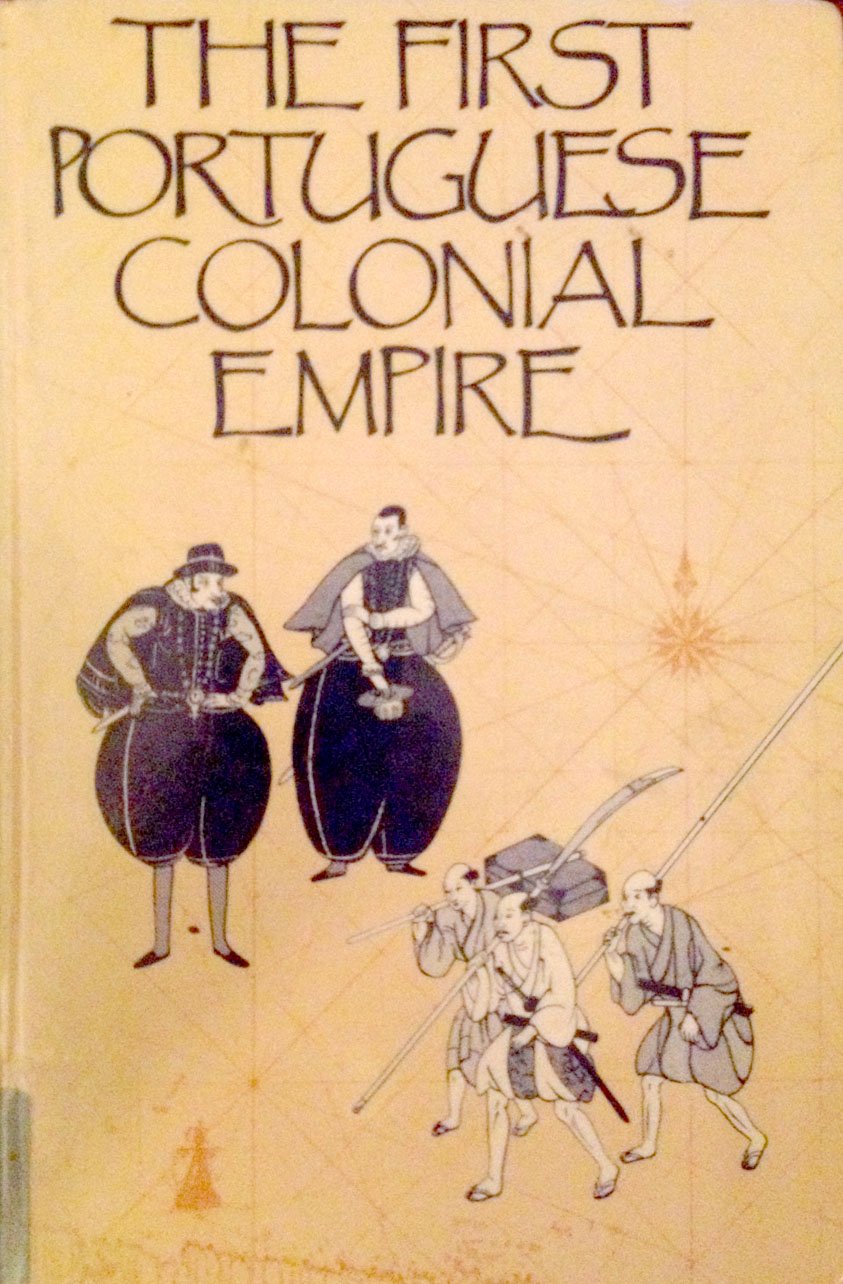 Portuguese Colonial Empire The Portuguese Colonial Empire