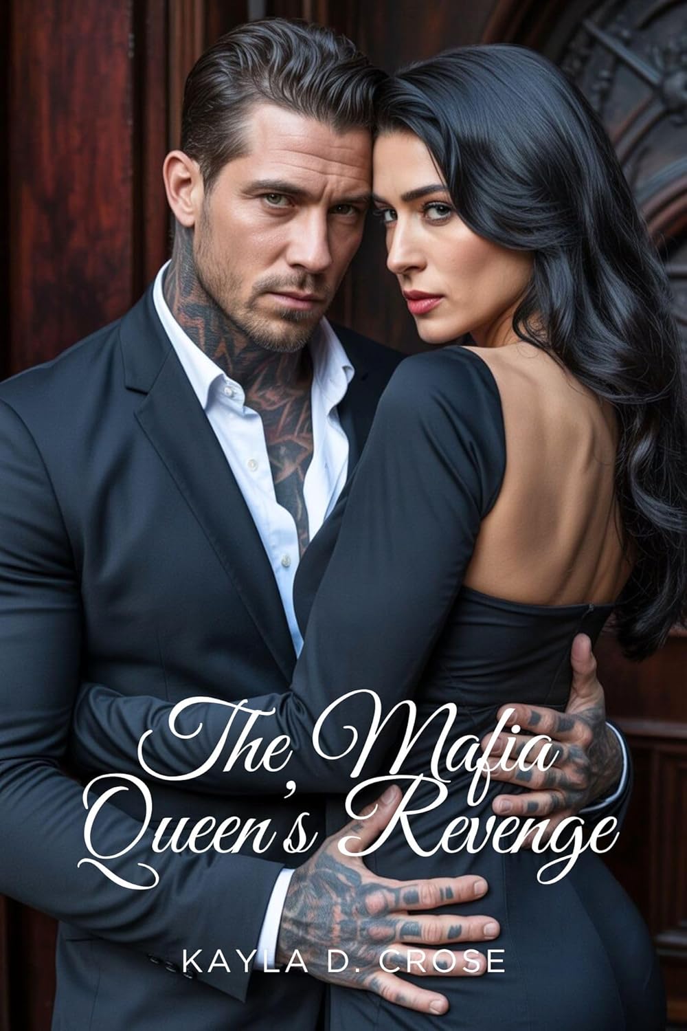 THE MAFIA QUEEN’S REVENGE: A Dark Romance of Forced Marriage, Revenge ...