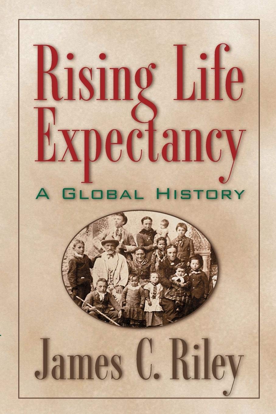 Amazon.com: Rising Life Expectancy: A Global History: 9780521002813 ...