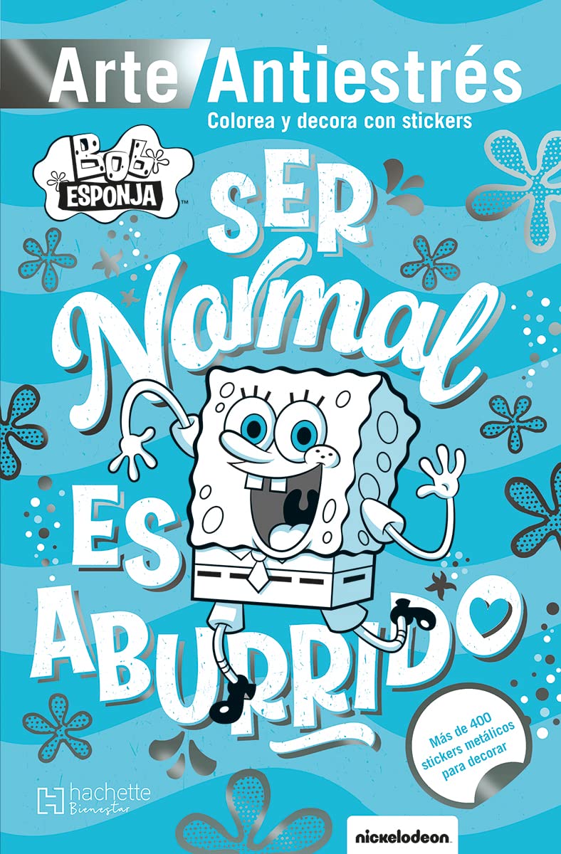 Bob Esponja Antiestrés con stickers / Ser normal es aburrido : Ediciones Larousse: Amazon.com.mx ...