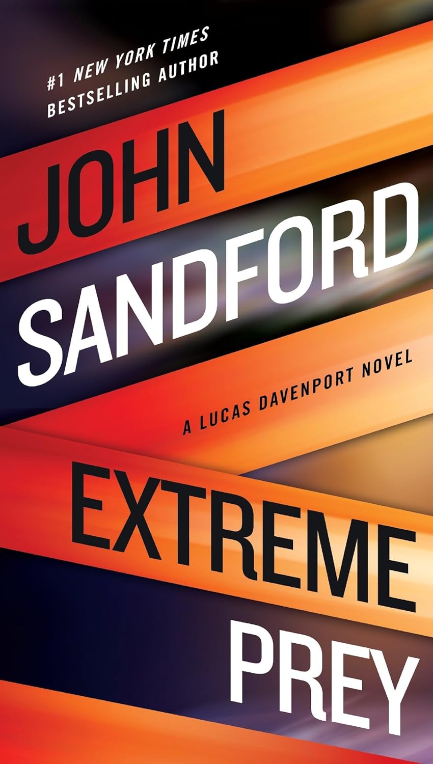 Amazon.com: Extreme Prey (A Prey Novel): 9780399573798: Sandford, John ...