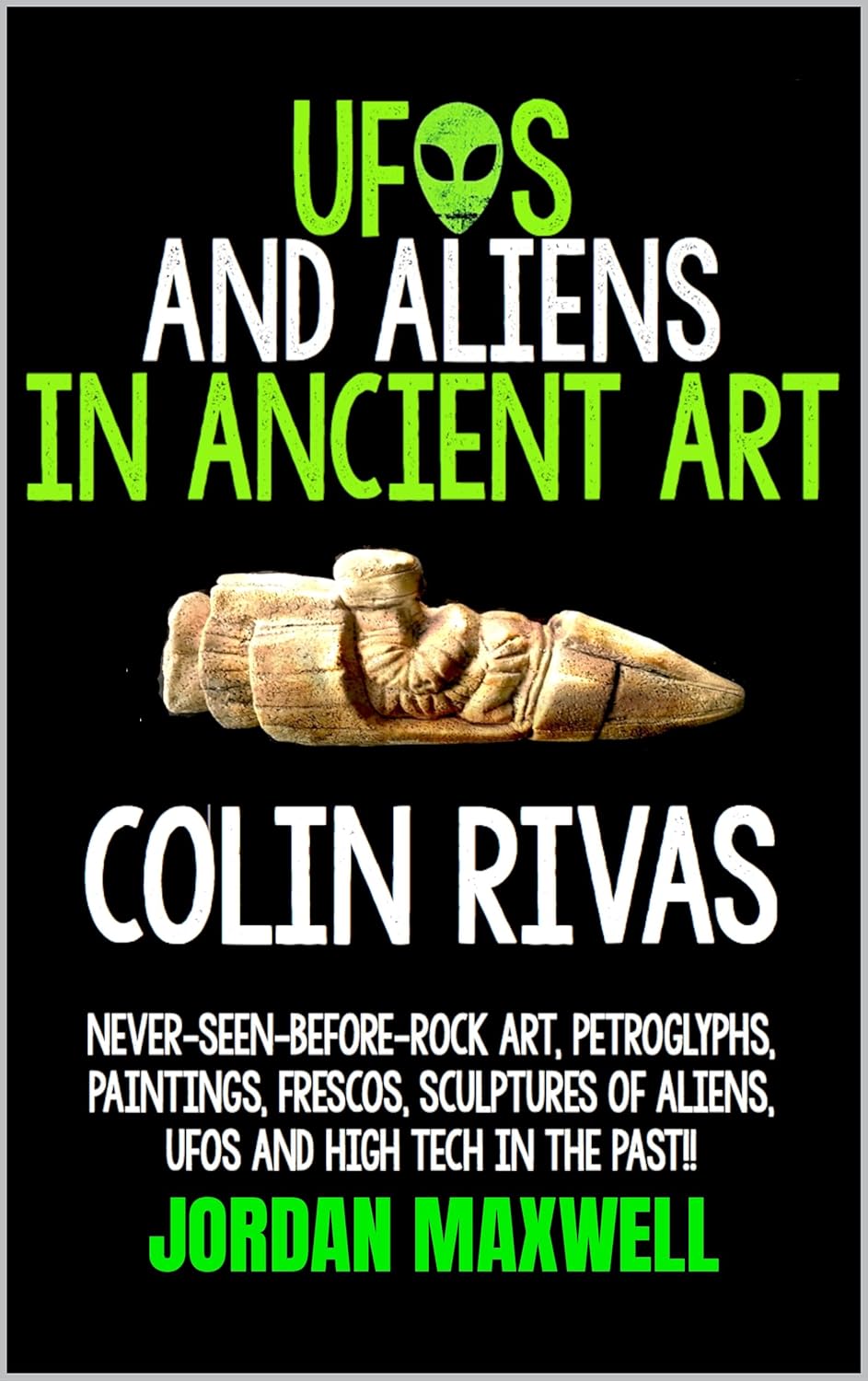 Amazon.com: UFOS AND ALIENS IN ANCIENT ART: BEFORE AND AFTER CHRIST ...
