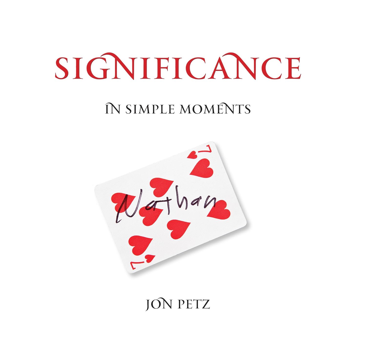 Significance In Simple Moments: Jon Petz, Ivana Brajkovic, Mark ...
