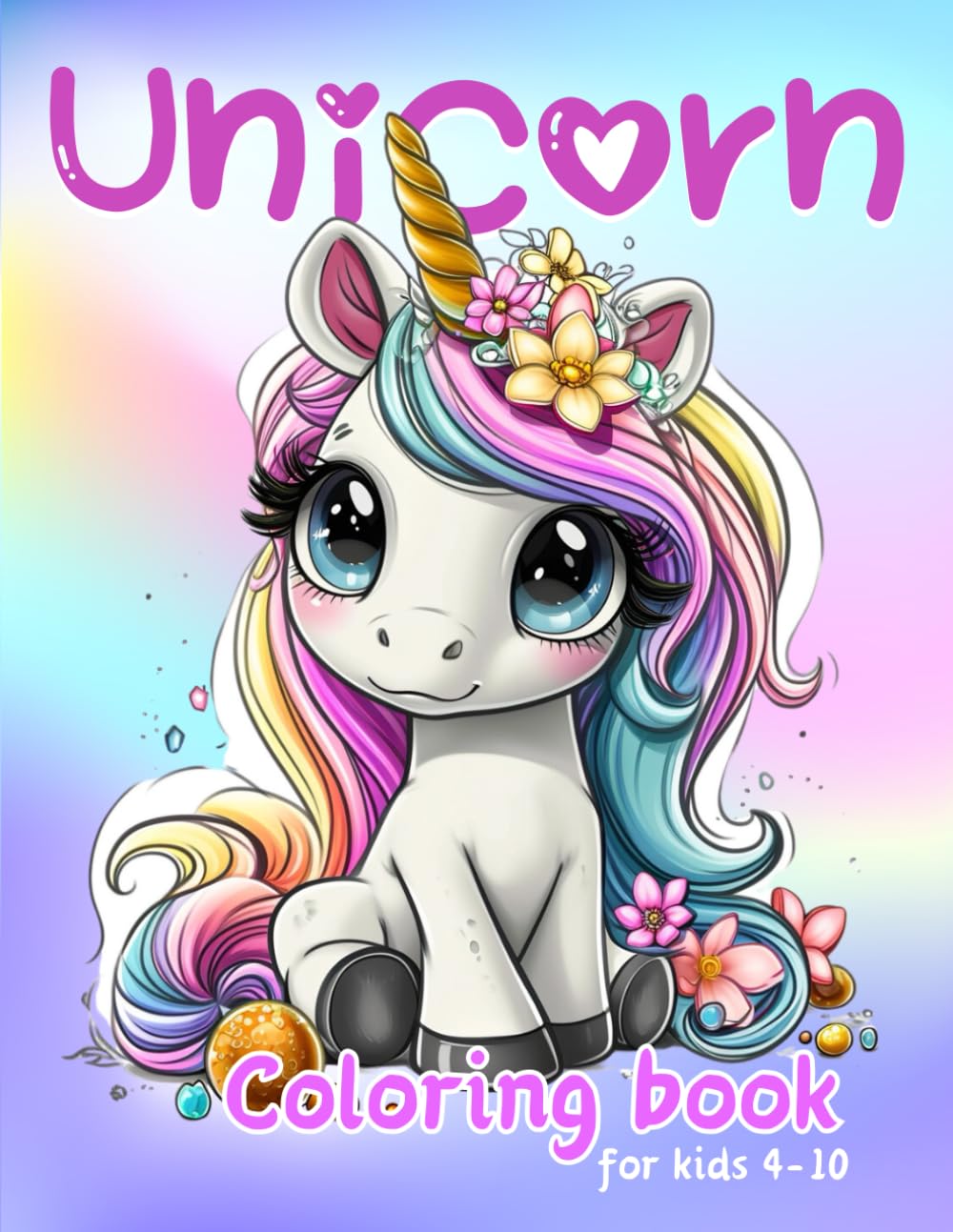 Unicorn: Coloring Book: For Kids Ages 4 - 10 : 50 Cute Kawaii Unicorns ...