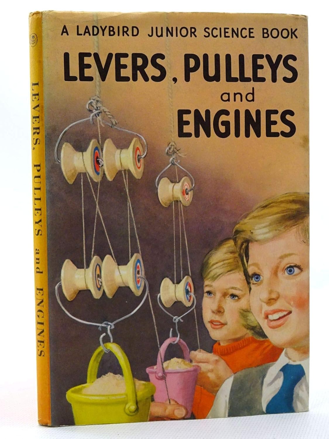 Levers, Pulleys and Engines: Newing, F.E.; Bowood, Richard, Wingfield ...