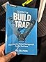 Amazon.com: Escaping the Build Trap: How Effective Product Management ...