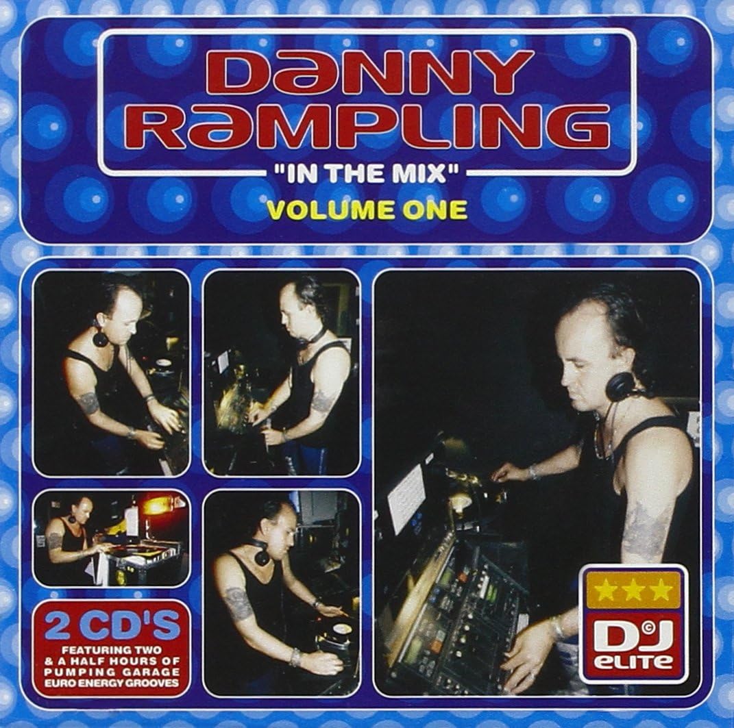 Amazon.co.jp: Danny Rampling in the Mix: ミュージック
