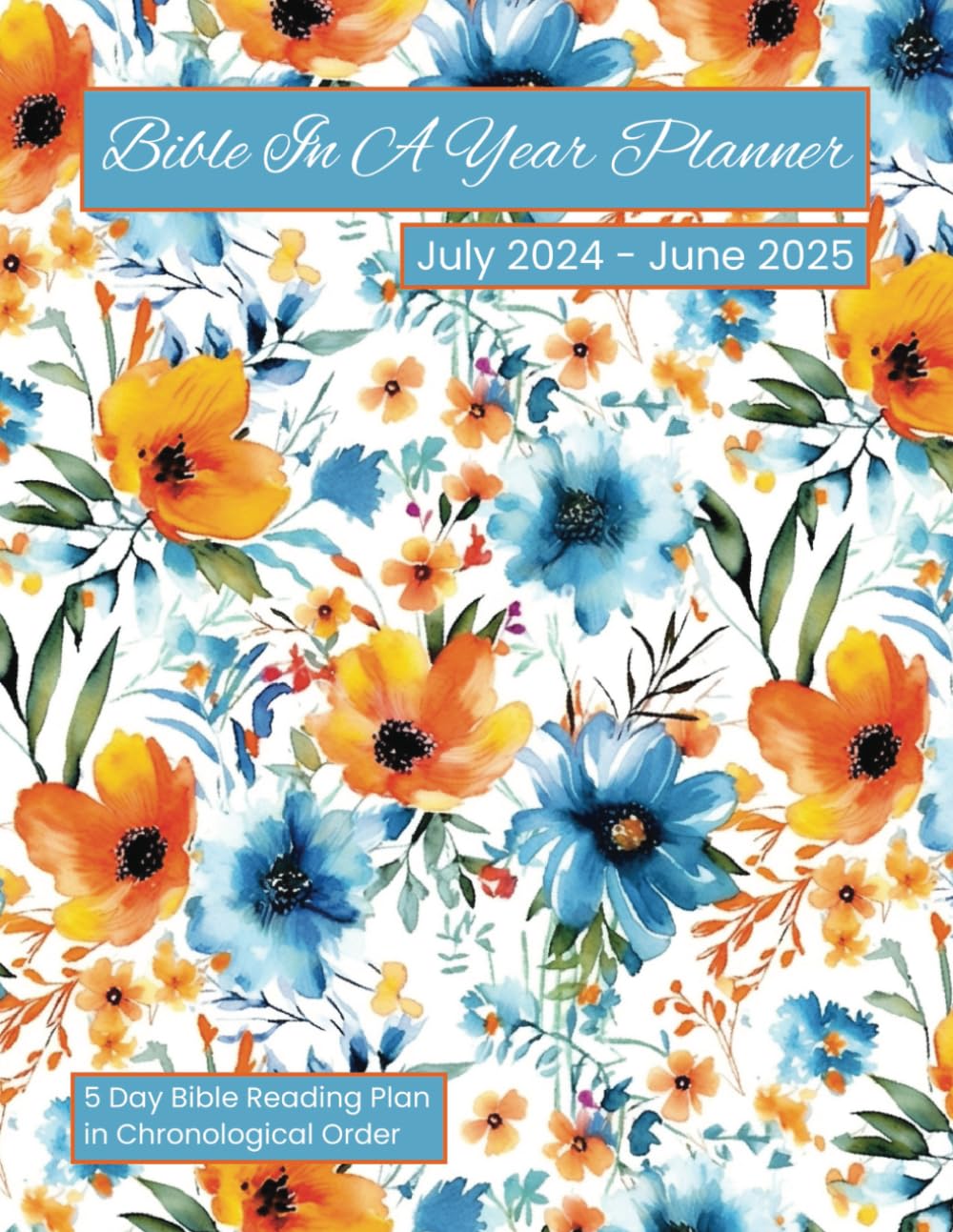 Bible In A Year Planner: 5 Day Chronological Reading Plan, Calendar, To ...