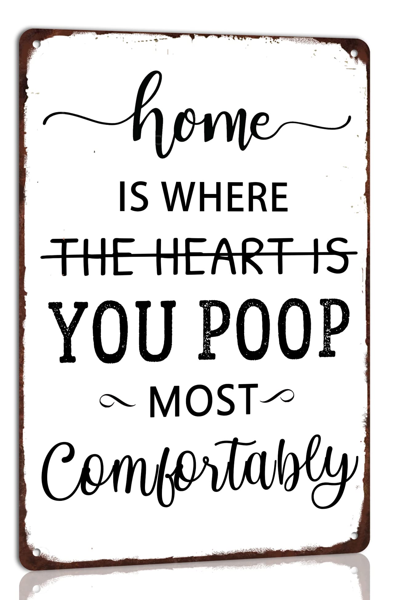 Amazon.com: Home is Where You Poop Most Comfortably Metal Tin Sign ...