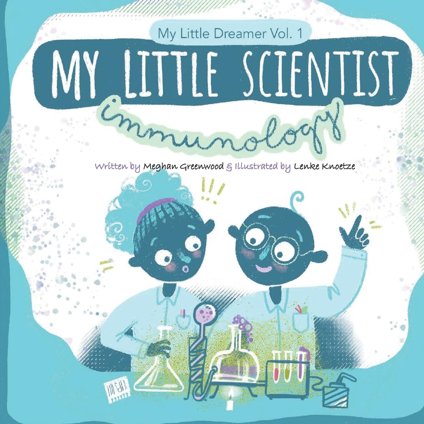 My Little Scientist: Immunology: My Little Scientist: Immunology (My ...