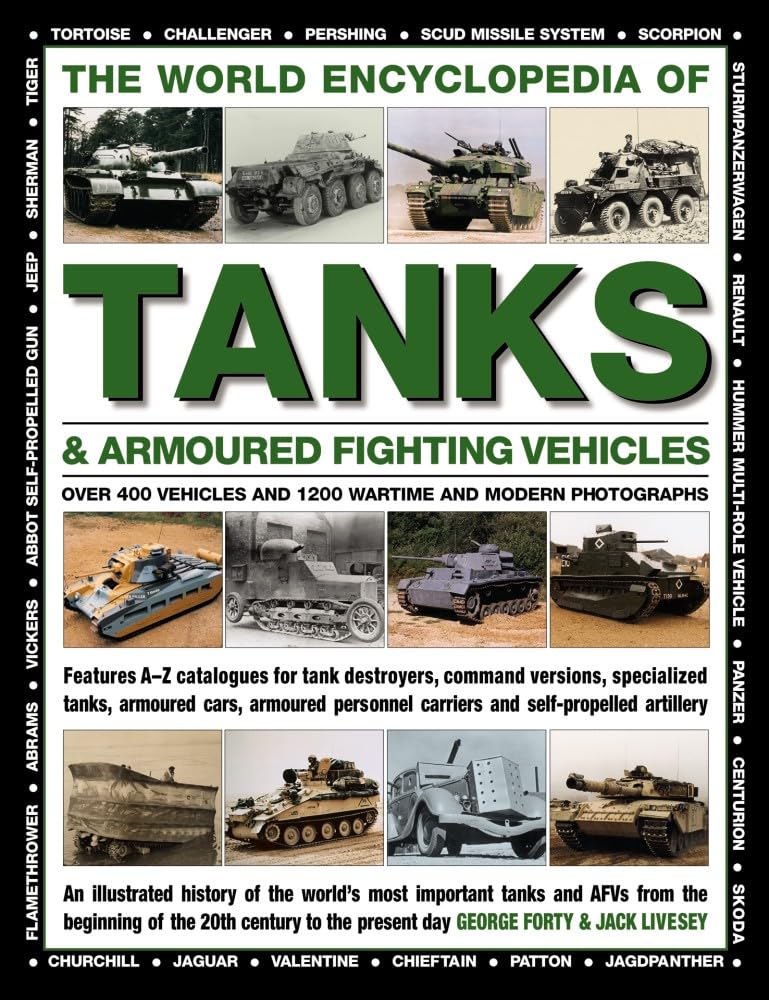 Amazon | The World Encyclopedia of Tanks & Armoured Fighting Vehicles ...