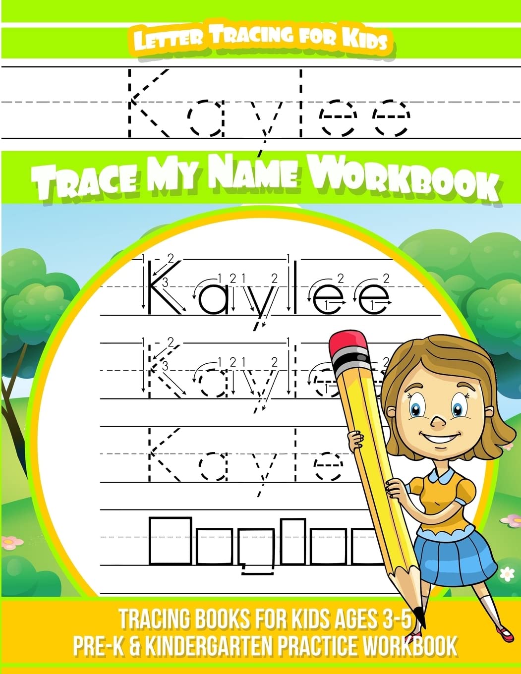 Kaylee Letter Tracing for Kids Trace my Name Workbook: Tracing Books ...