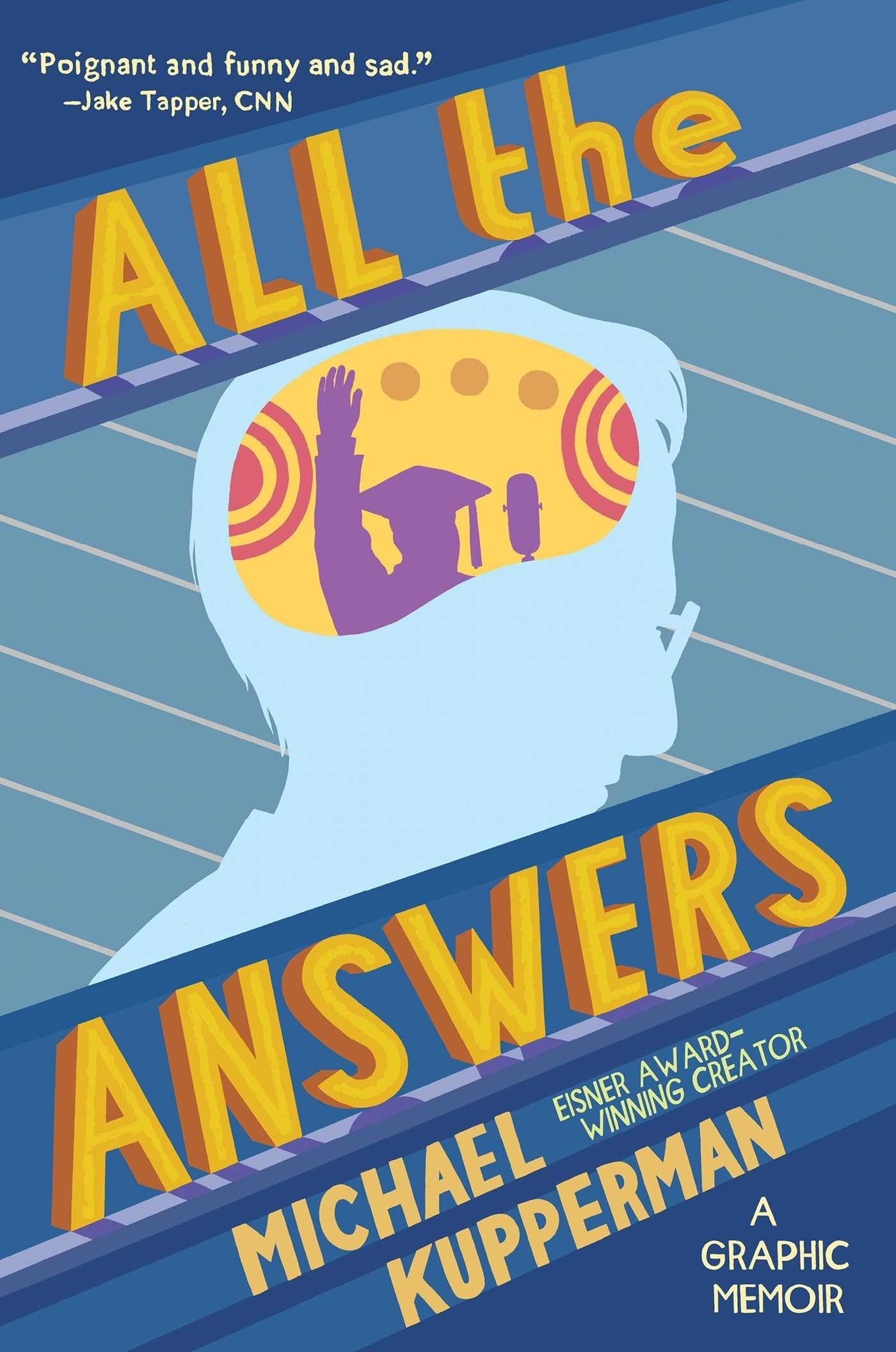 All The Answers: Kupperman, Michael: 9781501166433: Amazon.com: Books