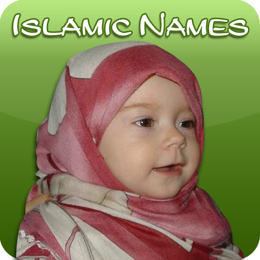 Islamic Names for Muslim Babies - App on Amazon Appstore
