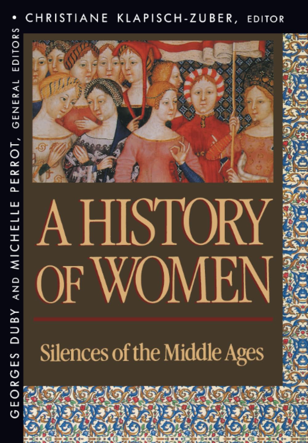 Amazon | Silences of the Middle Ages (Volume II) (History of Women in ...