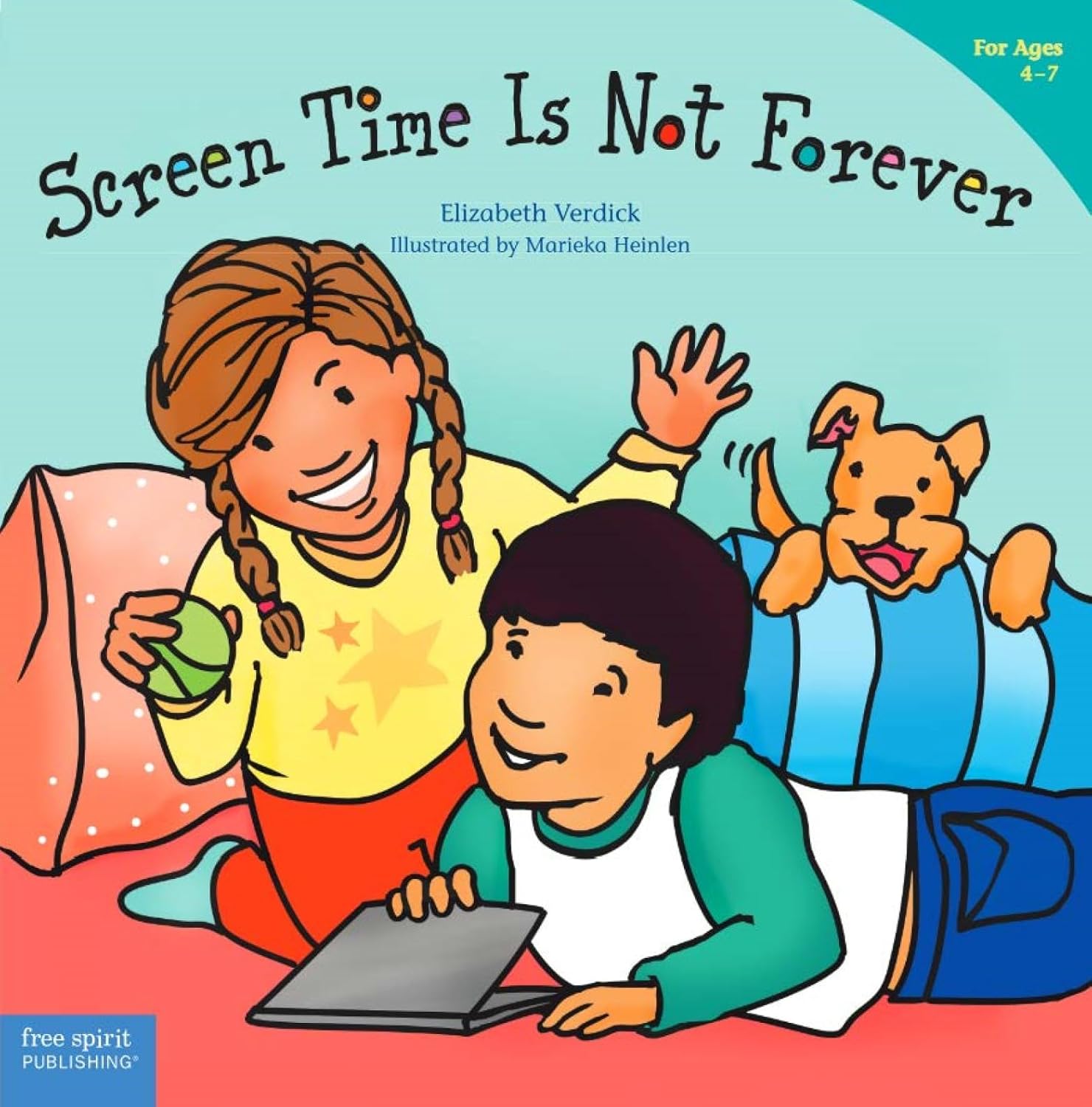 Screen Time Is Not Forever (Best Behavior®): Verdick, Elizabeth ...