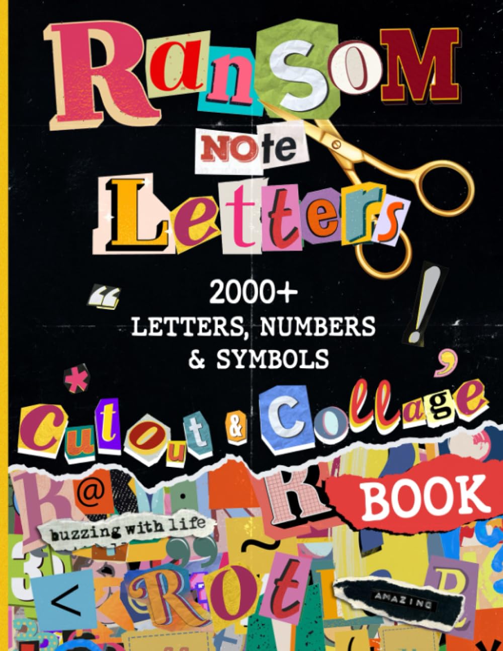 Ransom Note Letters Cut Out and Collage Book: 2000+ Letters, Numbers ...