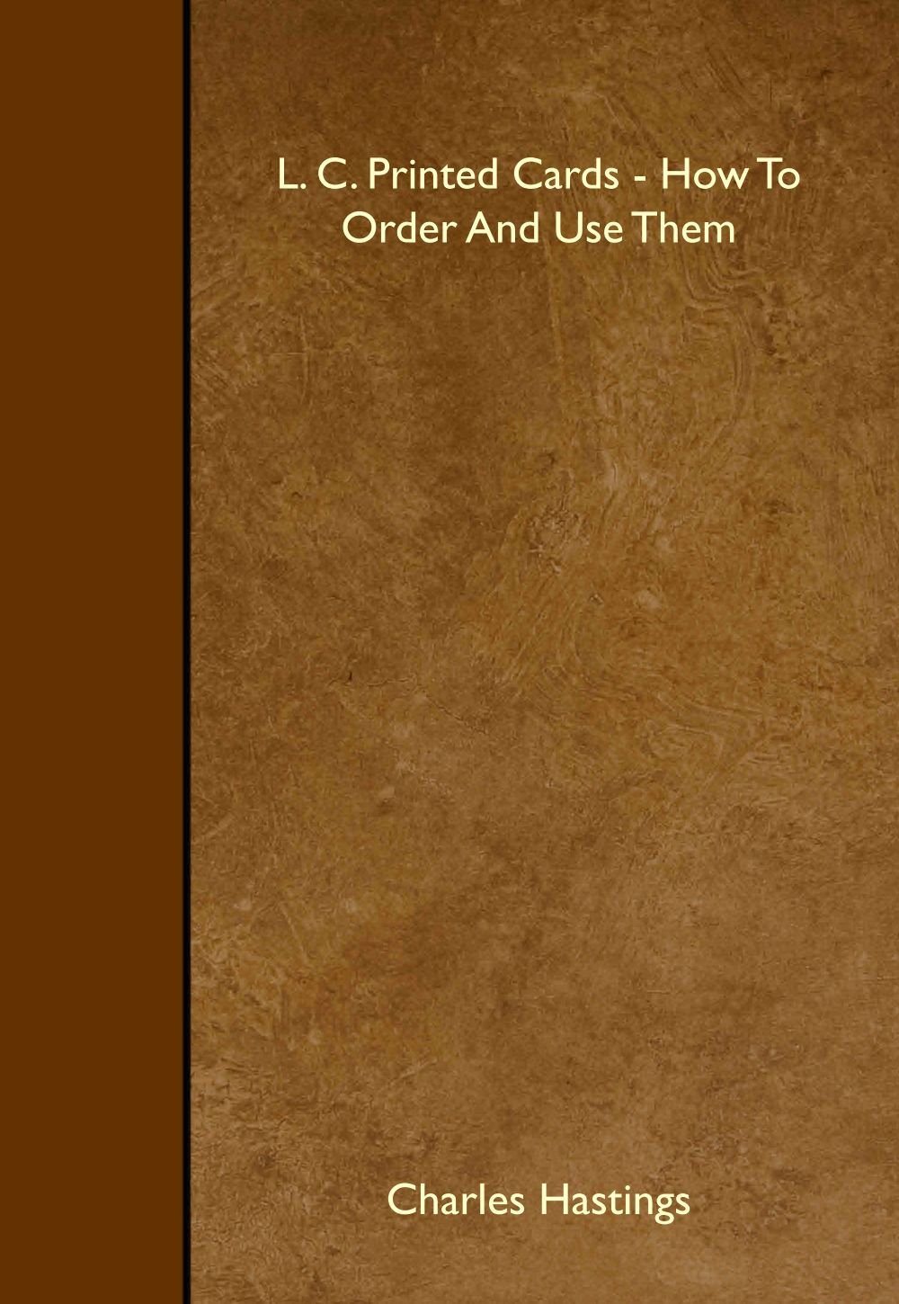 L. C. Printed Cards - How To Order And Use Them : Amazon.in: Office ...