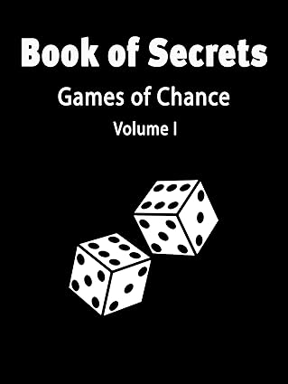 Amazon.com: The Book of Secrets: Games of Chance - Volume I (Book of ...