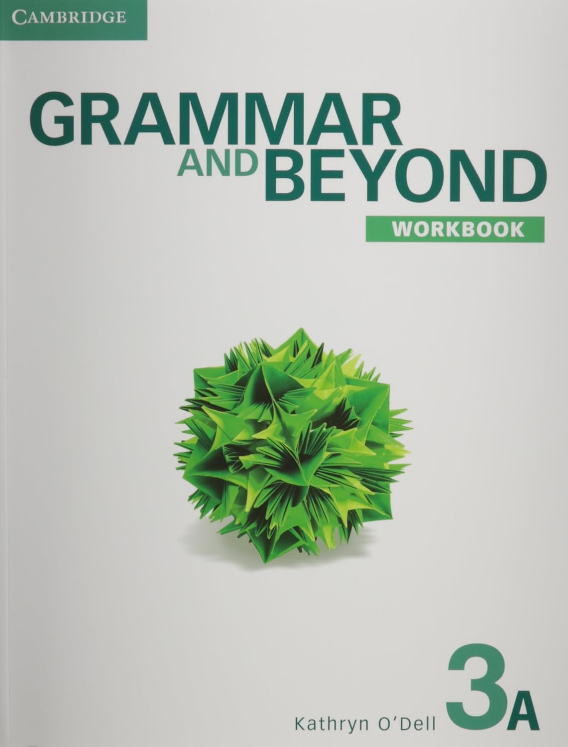 Grammar and Beyond Level 3 Student's Book A and Workbook A Pack: Blass ...