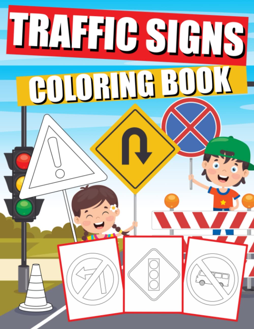 Traffic Signs Coloring Book: 30 Street Signs, Symbols, Icons, to Color ...