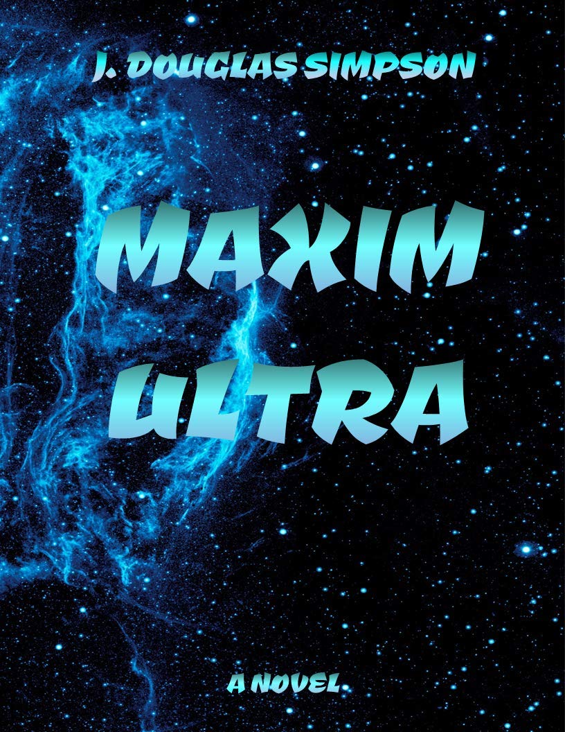 Amazon.com: Maxim Ultra eBook : Simpson, J. Douglas: Kindle Store