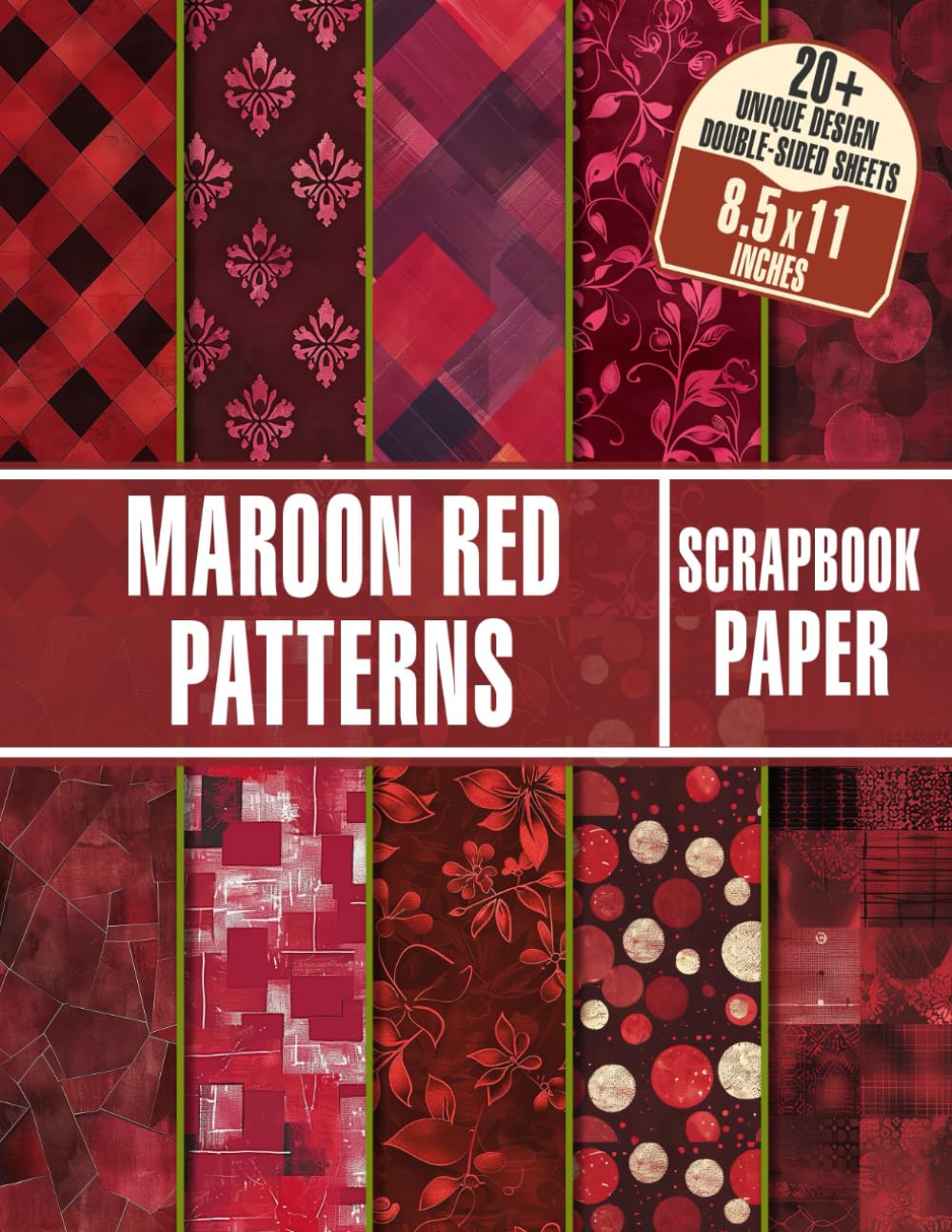 Maroon Red Patterns Scrapbook Paper: 20+ Double-Sided Decorative Craft ...
