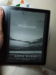 Milkman: WINNER OF THE MAN BOOKER PRIZE 2018: Amazon.co.uk: Burns, Anna ...
