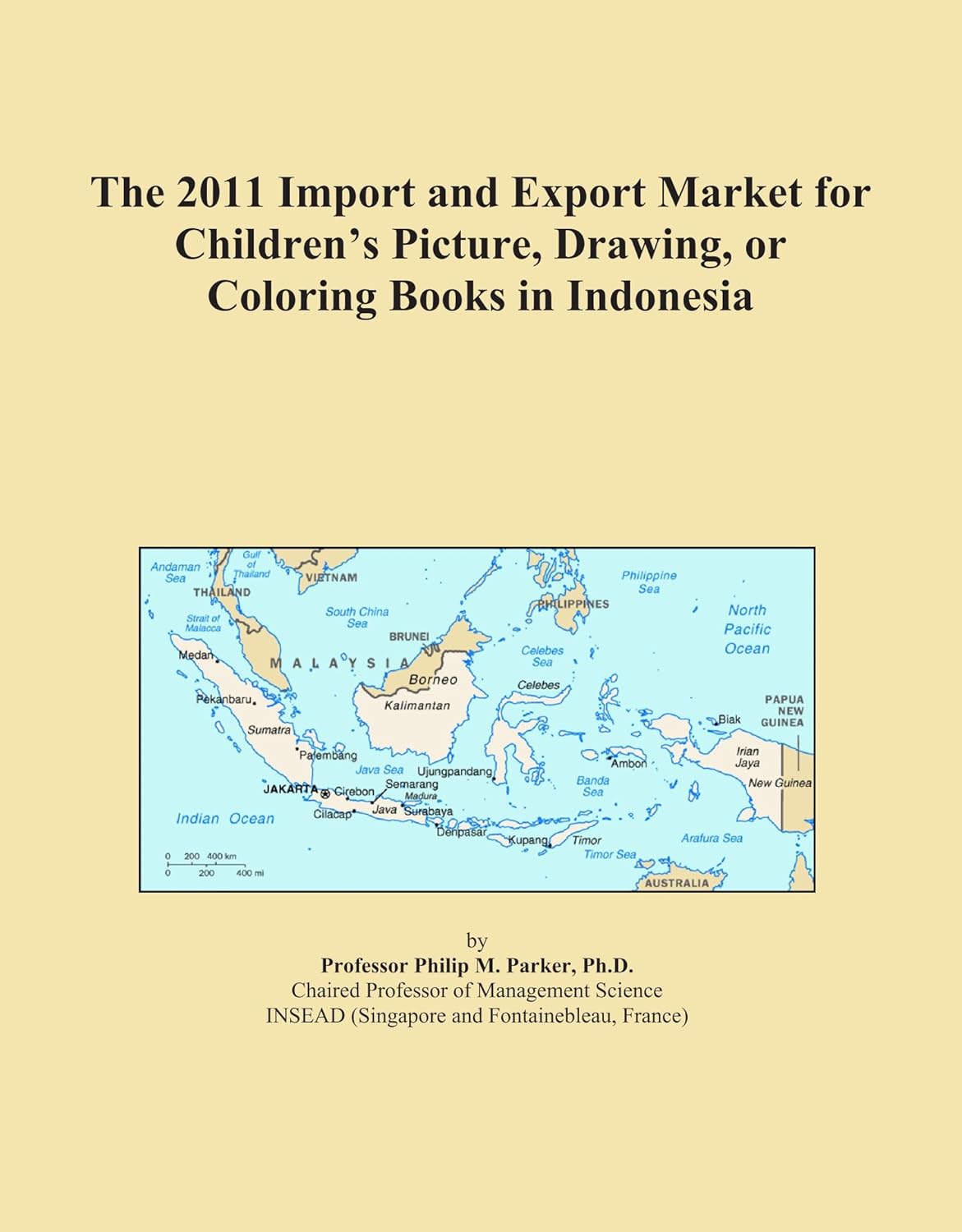 Amazon.co.jp: The 2011 Import and Export Market for Children's Picture ...