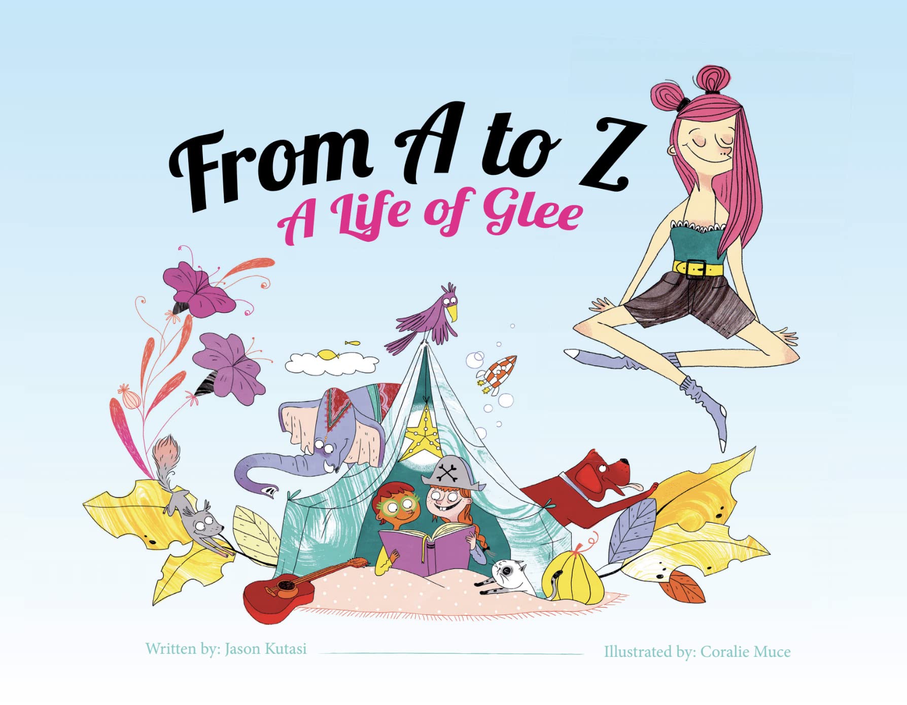 From A to Z: A Life of Glee – Children’s ABC Book for Ages 4-8, A Guide ...