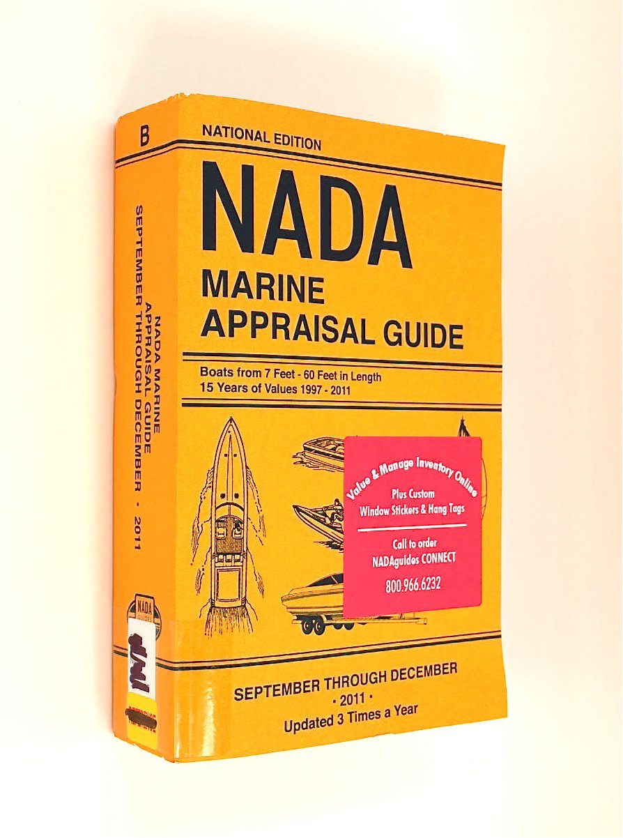 NADA Marine Appraisal Guide Boats from 7 feet to 60 feet September thru ...