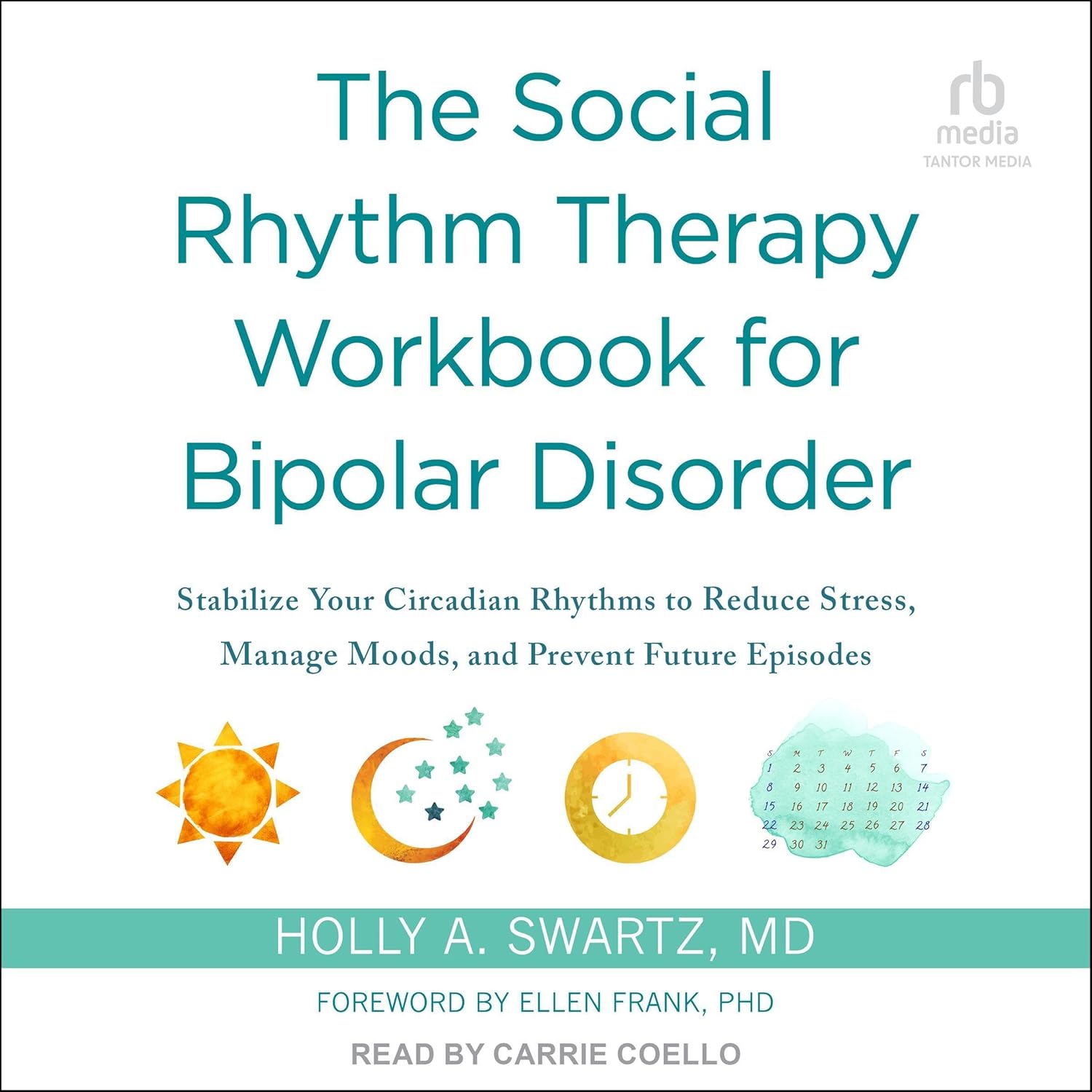Amazon.com: The Social Rhythm Therapy Workbook for Bipolar Disorder ...
