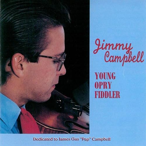 Young Opry Fiddler by Jimmy Campbell on Amazon Music - Amazon.com