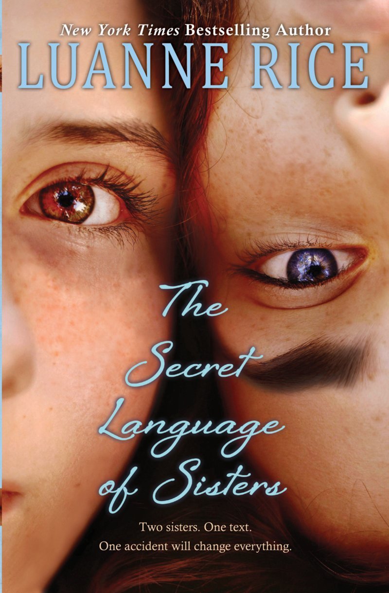 Secret Language of Sisters: Rice, Luanne: 9780545940337: Amazon.com: Books
