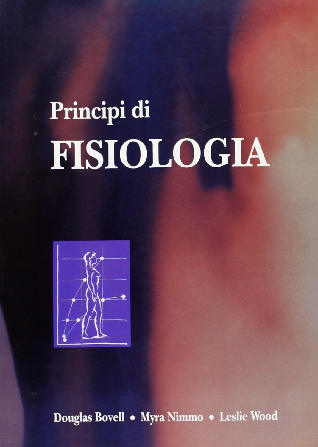 Principi di fisiologia per fisioterapisti : Bovell, Douglas L., Nimmo ...