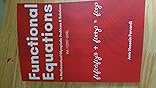 Amazon.com: Functional Equations in Mathematical Olympiads (2017 - 2018): Problems and Solutions ...