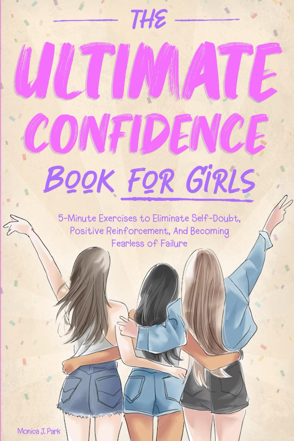 Amazon.com: The Ultimate Confidence Book for Girls: 5-Minute Exercises ...