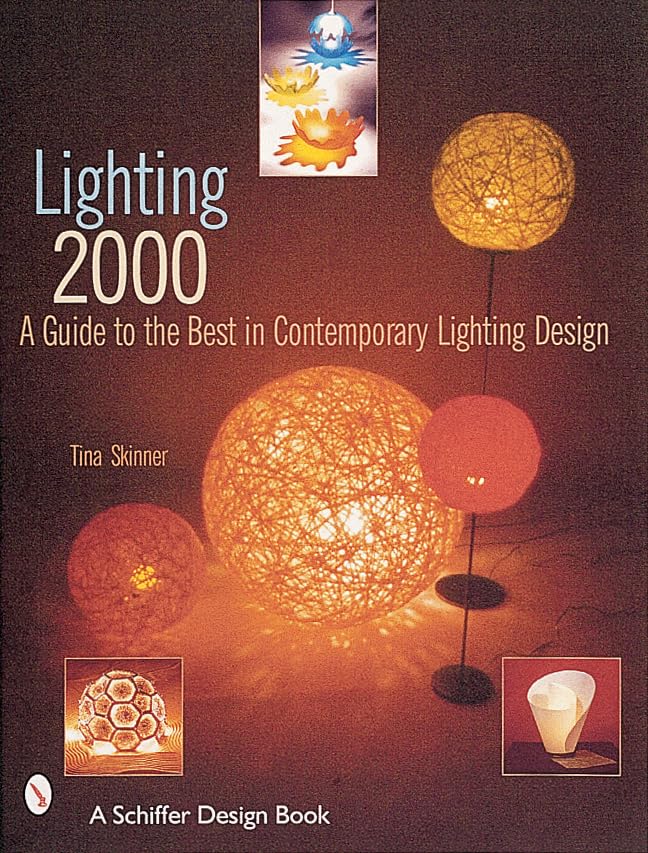 Lighting 2000: A Guide to the Best in Contemporary Lighting Design ...