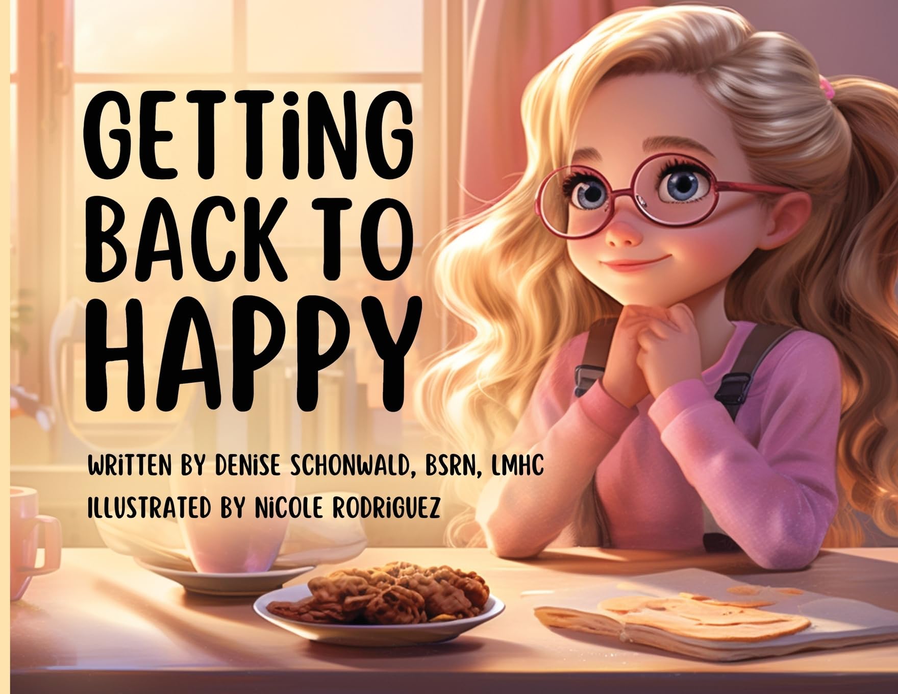 Amazon.com: Getting Back to Happy: 9781938842634: Schonwald, Denise ...