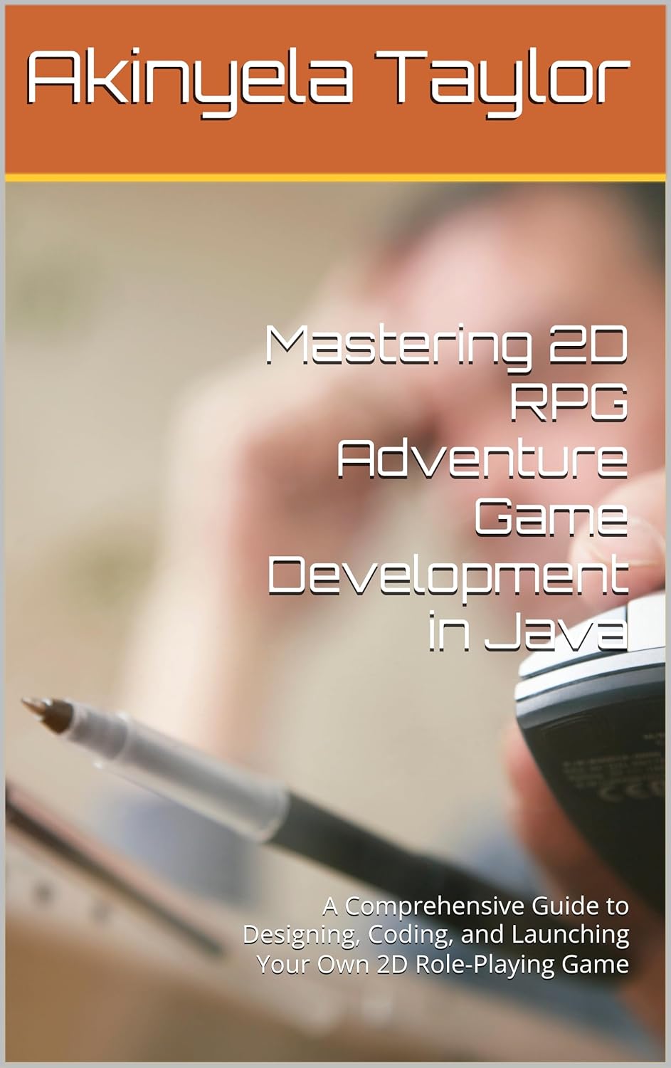 Amazon.co.jp: Mastering 2D RPG Adventure Game Development in Java: A ...