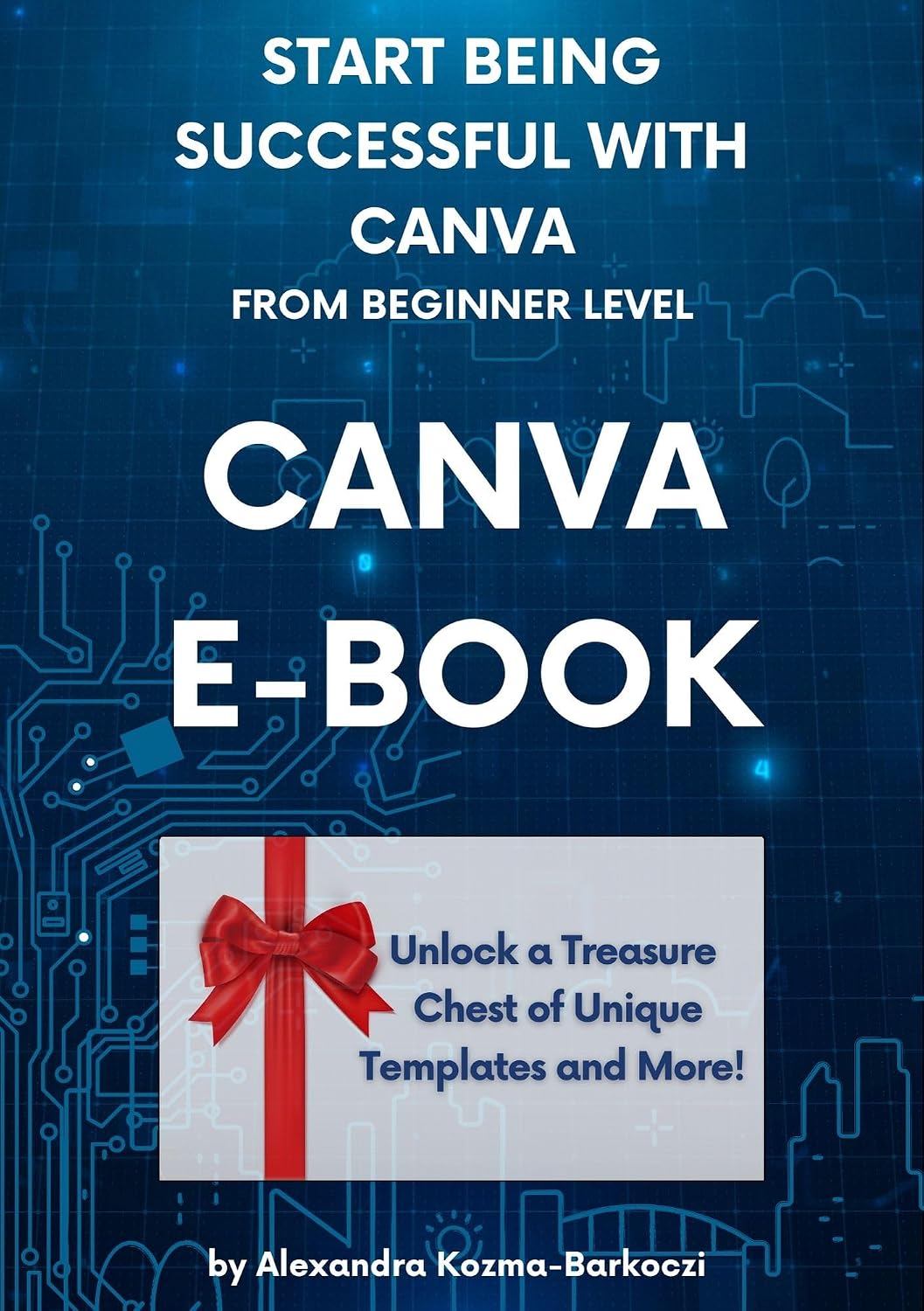 Amazon.com: Start Being Successful with Canva: Canva E-book From ...