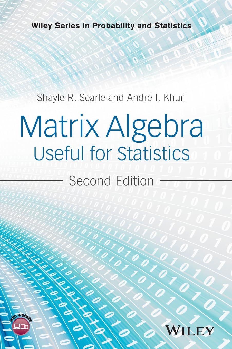 Matrix Algebra Useful for Statistics (Wiley Series in Probability and ...