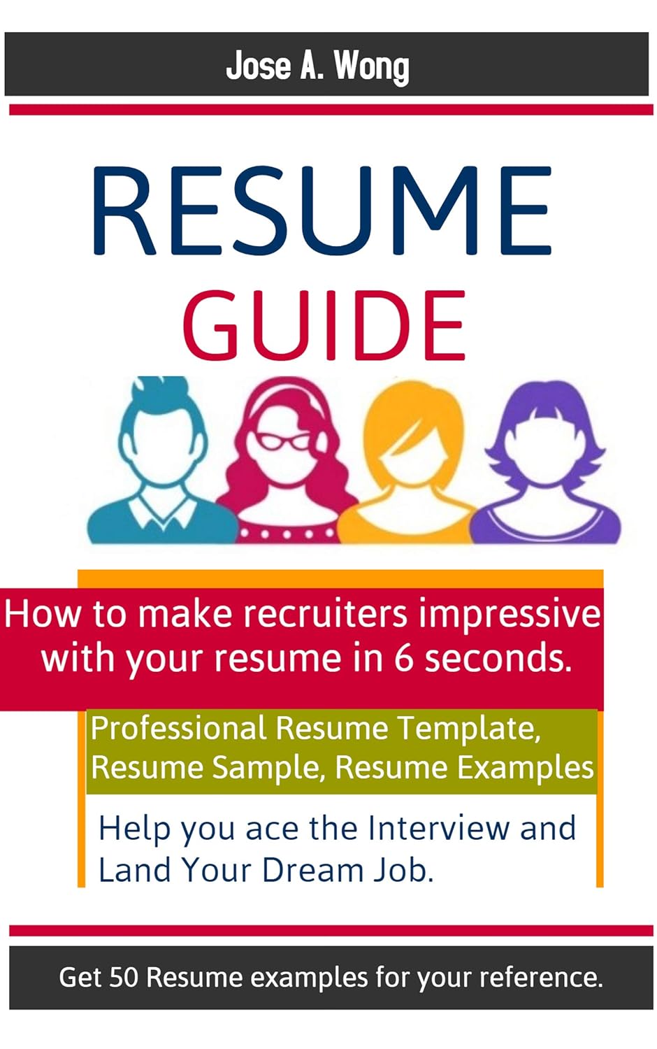 Amazon.com: Resume Guide 2019: How to make recruiters impressive with ...