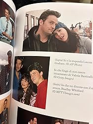 «Friends», amanti e la Cosa Terribile : Perry, Matthew, Kudrow, Lisa ...