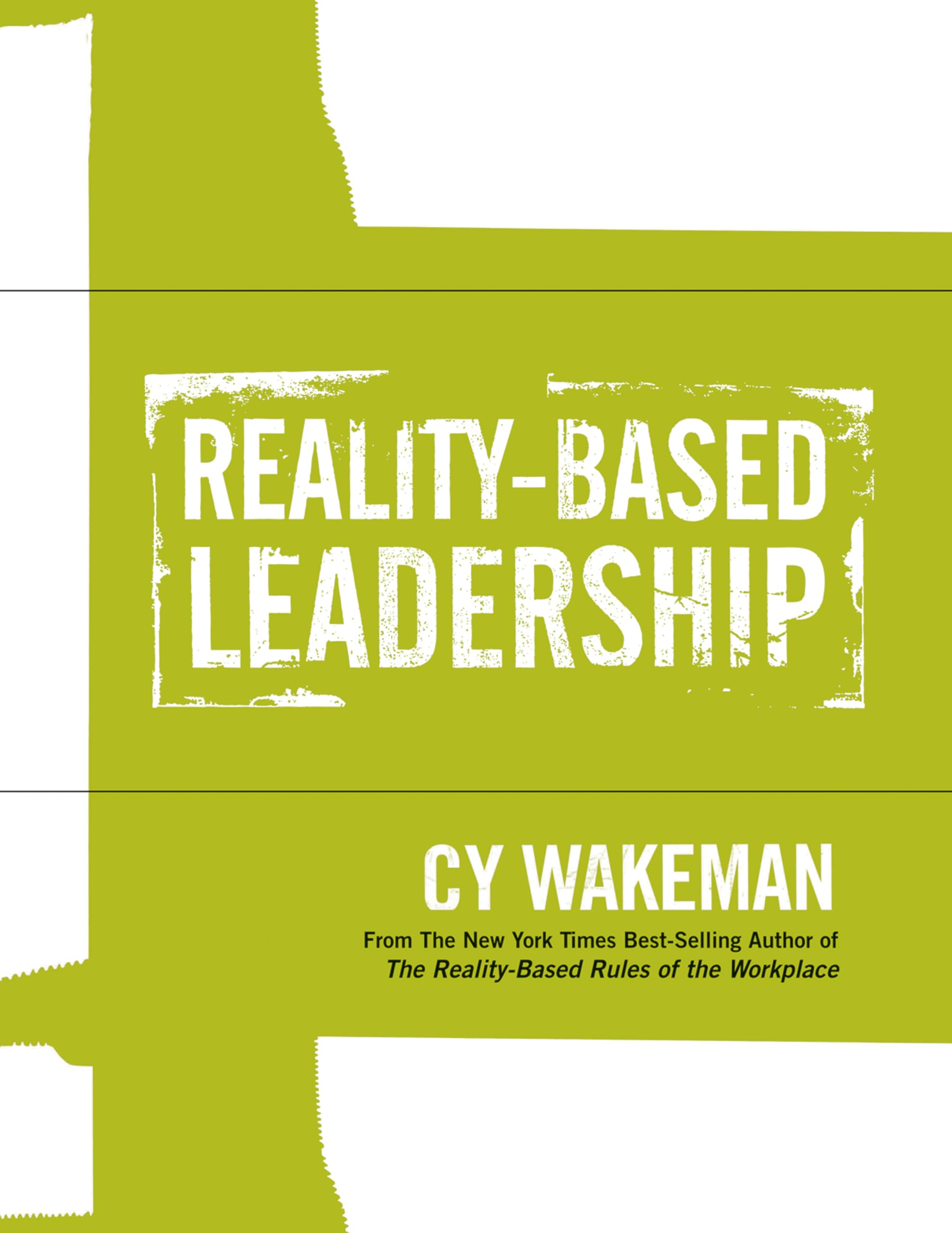Reality-Based Leadership Self Assessment: 9781118540466: Business ...