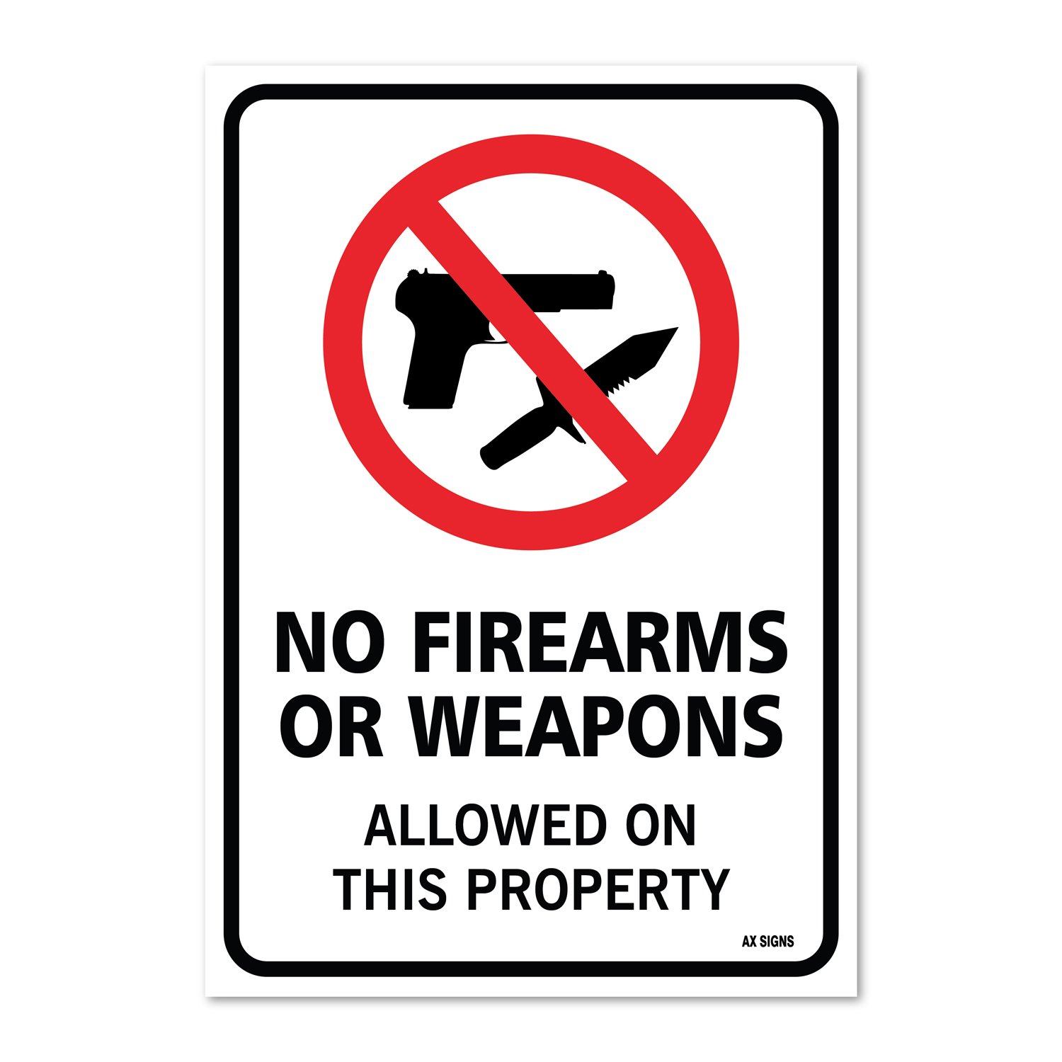 No Weapons Allowed Signs