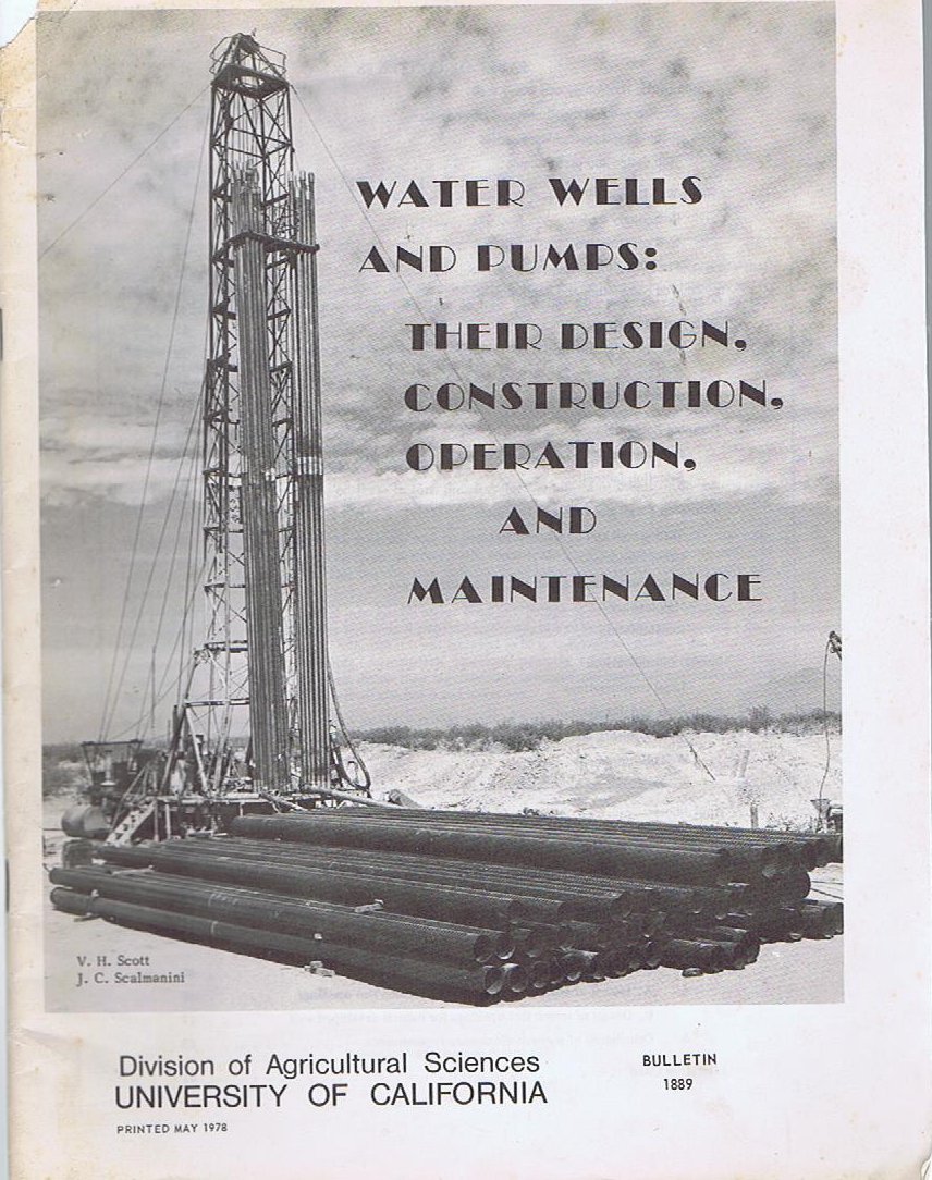 Water Wells and Pumps: Their Design, Construction, Operation, and ...