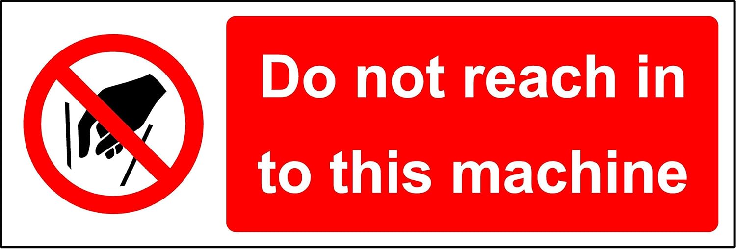 Do not reach into this machine Safety sign - Self adhesive sticker ...