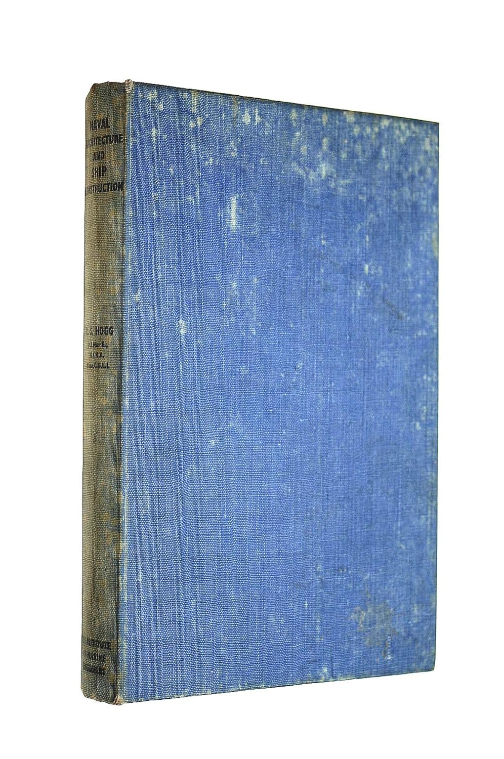 NAVAL ARCHITECTURE AND SHIP CONSTRUCTION.: Books - Amazon.ca